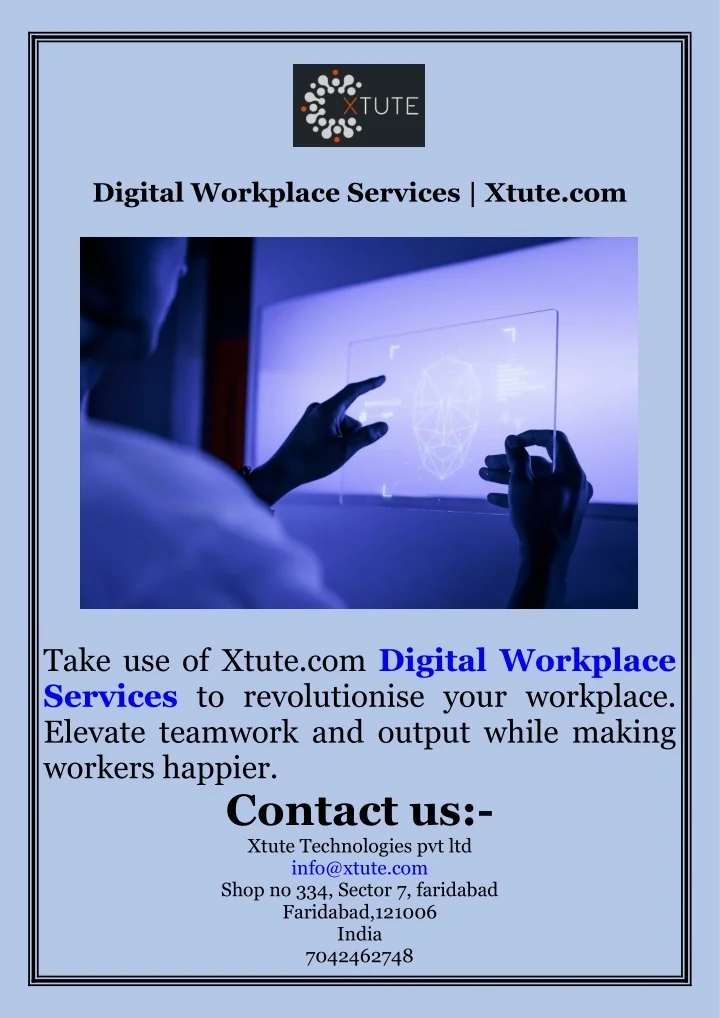 PPT - Digital Workplace Services Xtute.com PowerPoint Presentation ...