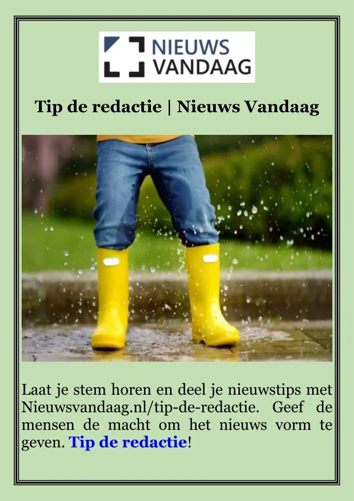 PPT - Tip de redactie Nieuws Vandaag PowerPoint Presentation, free ...