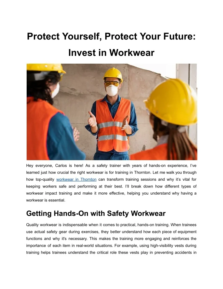 PPT - Protect Yourself, Protect Your Future_ Invest in Workwear ...