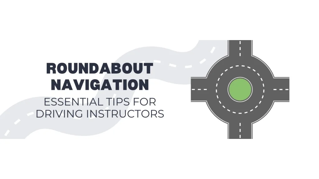 PPT - Roundabout Navigation Essential Tips for Driving Instructors ...