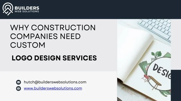 PPT - Why Construction Companies Need Custom Logo Design Services ...
