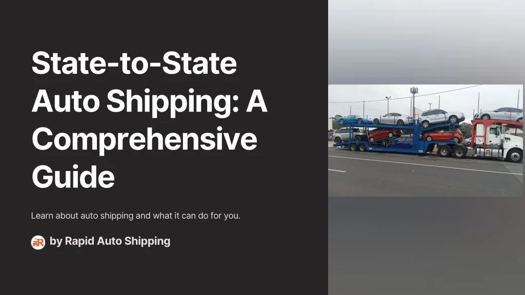 PPT - State-to-State-Auto-Shipping-A-Comprehensive-Guide.pptx ...