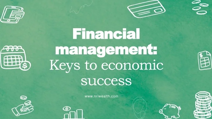 PPT - Financial Management - Keys to Economic Success PowerPoint ...
