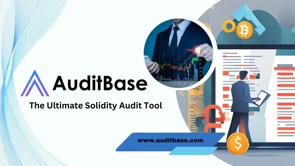 PPT - The Ultimate Solidity Audit Tool | AuditBase PowerPoint Presentation - ID:13553685