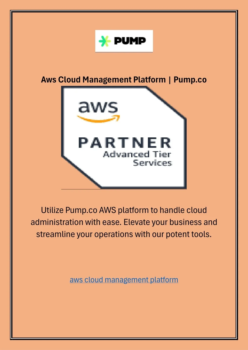 PPT - Aws Cloud Management Platform | Pump.co PowerPoint Presentation, free download - ID:13555559
