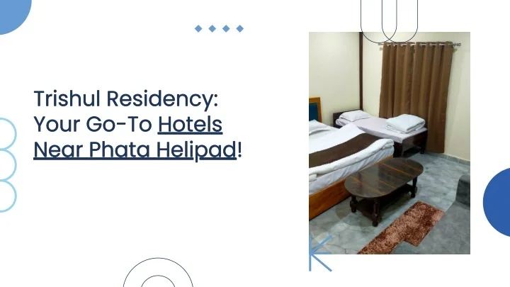 PPT - Hotel Near Phata Helipad | Trishul Residency PowerPoint ...