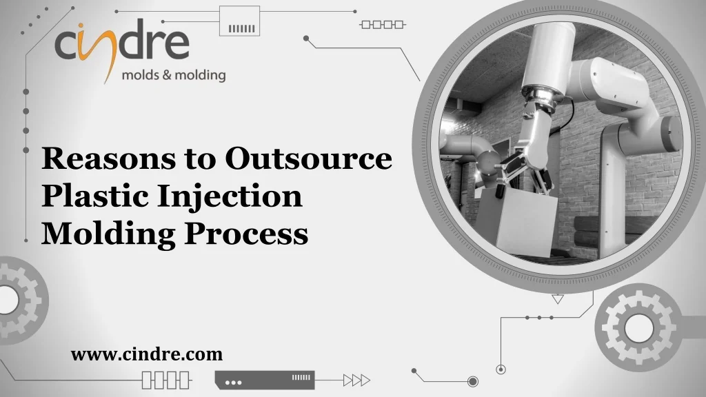 PPT - Reasons to Outsource Plastic Injection Molding Process PowerPoint ...