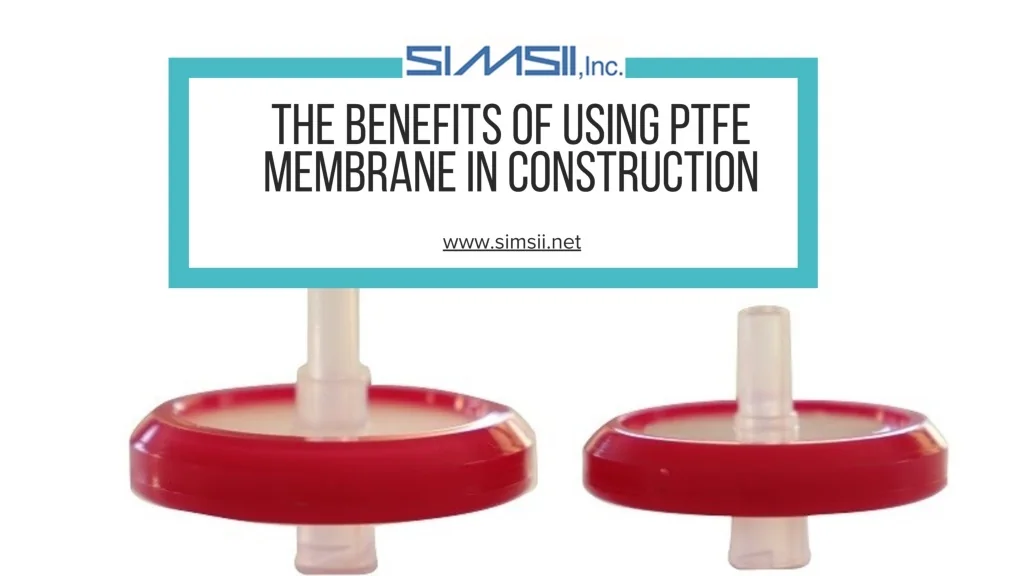 PPT - The Benefits of Using PTFE Membrane in Construction PowerPoint ...