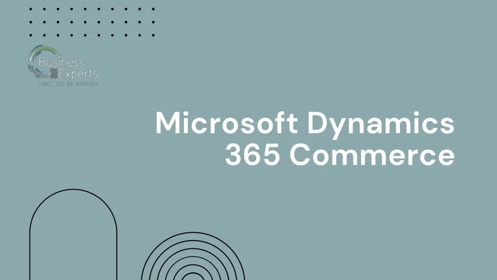 PPT - Microsoft Dynamics 365 Commerce PowerPoint Presentation, free ...