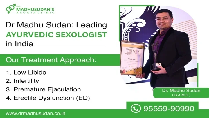 PPT - Dr Madhu Sudan Leading Ayurvedic Sexologist in India PowerPoint Presentation - ID:13564510