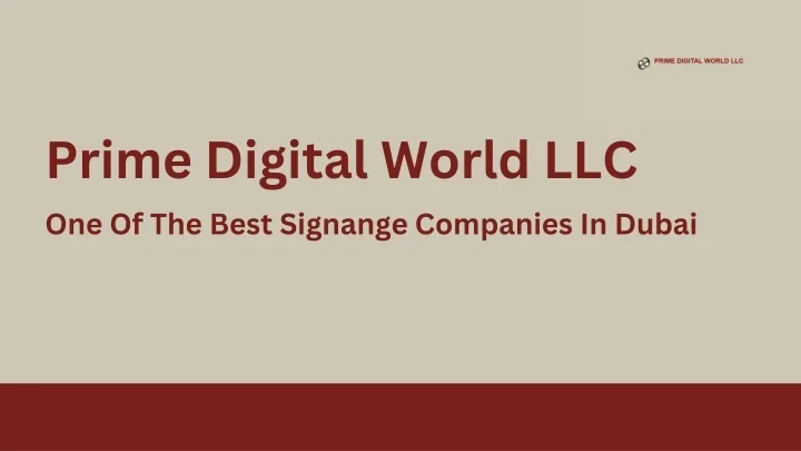 PPT - Prime Digital World LLC - office signage dubai PowerPoint ...