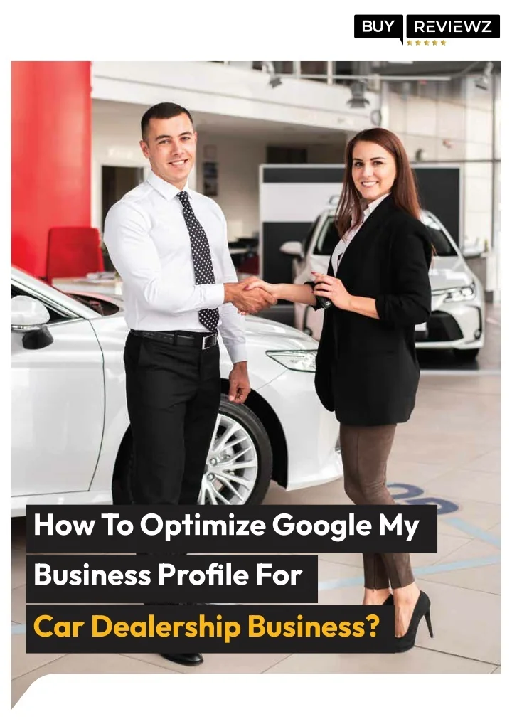 PPT - how-to-optimize-google-business-profile-for-car-dealership ...