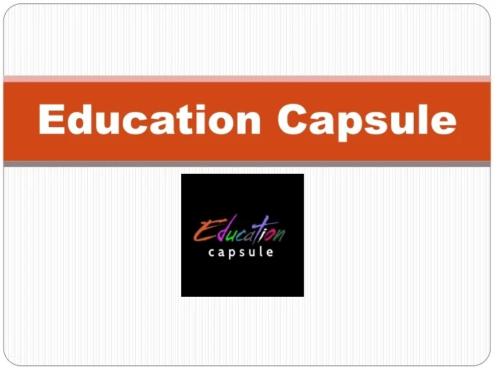 PPT - Online ITC Tutor UK | Best Tutoring Websites | Education Capsule ...