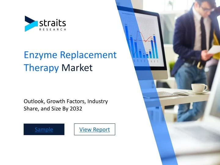PPT - Enzyme Replacement Therapy Market: Emerging Trends, Key Business ...