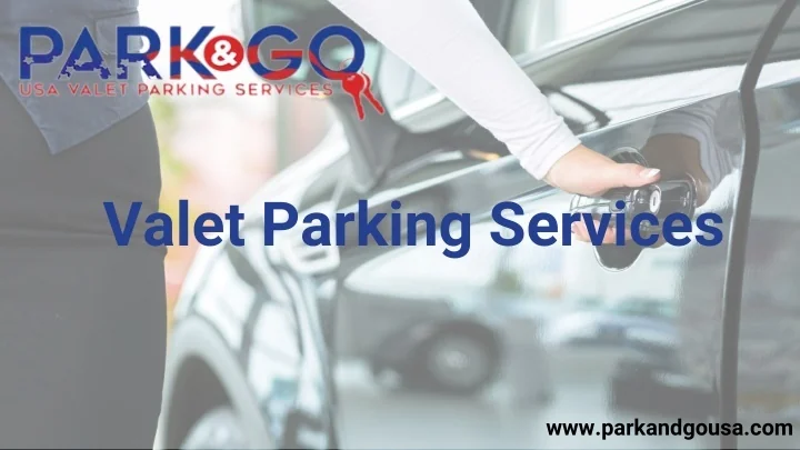 PPT - Valet_Parking_Service_in_Stamford__CT PowerPoint Presentation ...