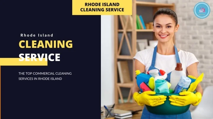 PPT - The Ultimate Guide to Professional Cleaning Services in Rhode ...