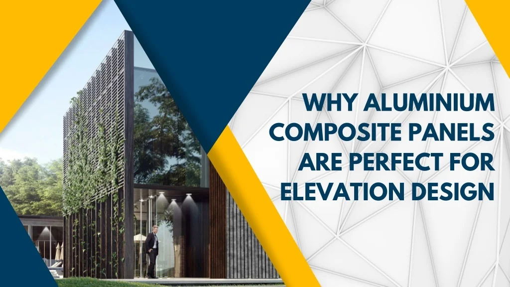 PPT - Why Aluminium Composite Panels Are Perfect for Elevation Design ...
