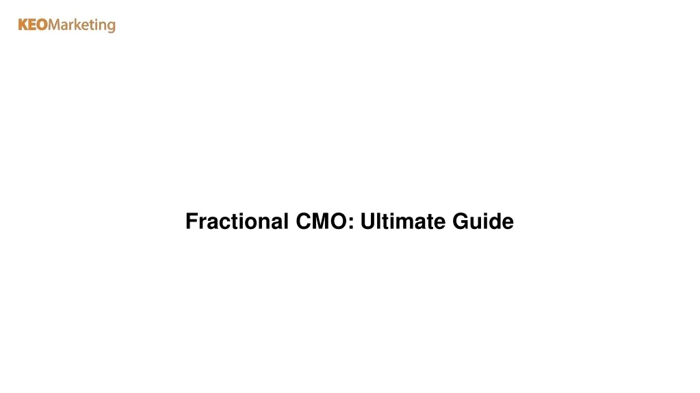 PPT - Fractional CMO Ultimate Guide PowerPoint Presentation, free ...