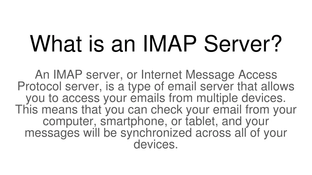 PPT - IMAP Server PowerPoint Presentation, free download - ID:13581165