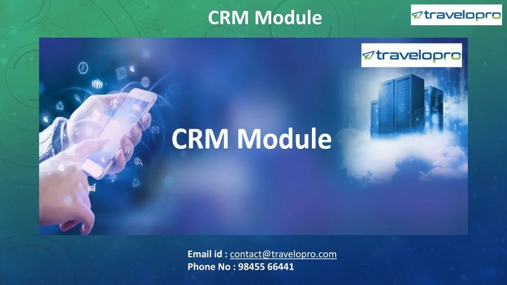 PPT - CRM Module PowerPoint Presentation, free download - ID:13582803