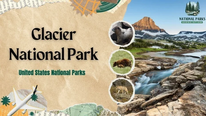 PPT - Know More About Glacier National Park in Montana PowerPoint ...
