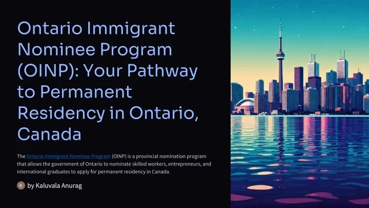 PPT - Ontario-Immigrant-Nominee-Program-OINP-Your-Pathway-to-Permanent ...