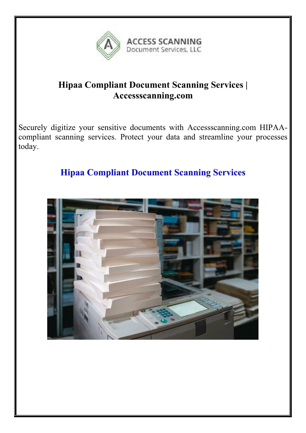 PPT - Hipaa Compliant Document Scanning Services Accessscanning.com ...