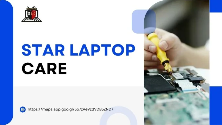 PPT - Best Laptop Repair in Ahmedabad Star Laptop Care PowerPoint ...