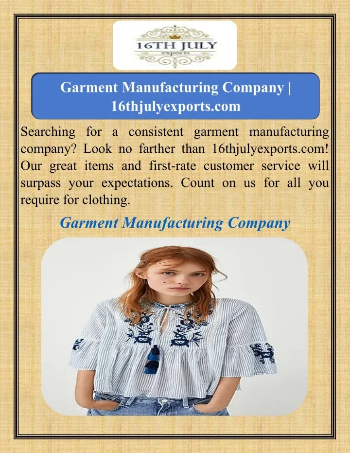 PPT - Garment Manufacturing Company 16thjulyexports.com PowerPoint ...