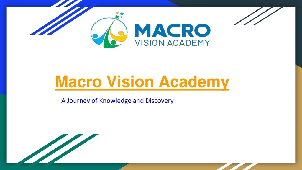 PPT - Explore CBSE Schools in Burhanpur: Macro Vision Academy Insights ...