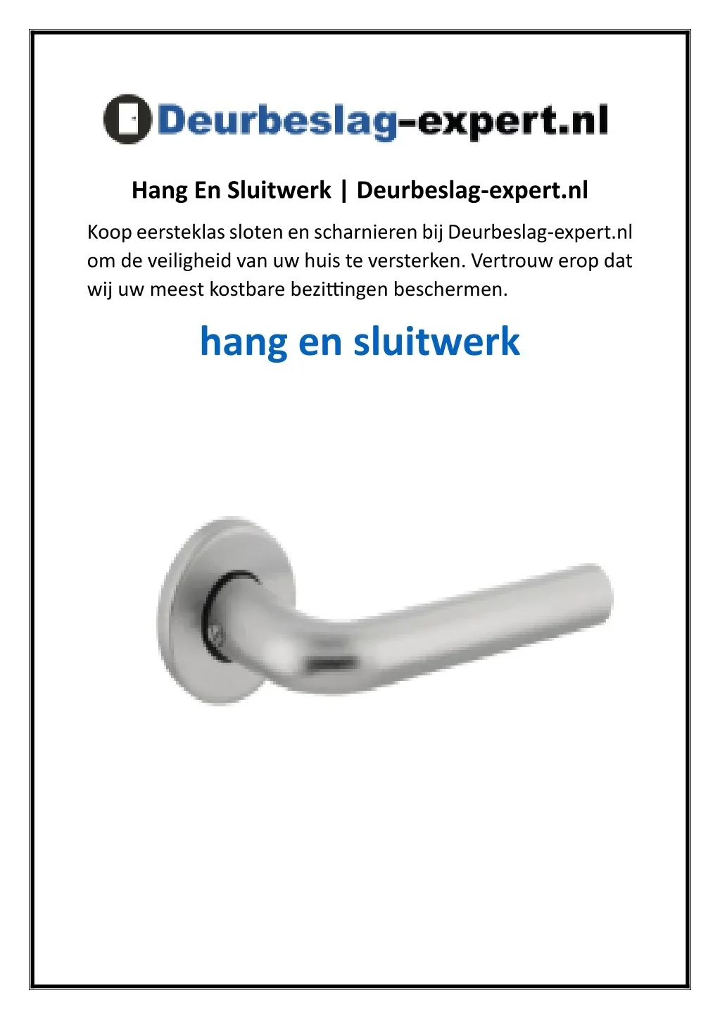 PPT - Hang En Sluitwerk Deurbeslag-expert.nl PowerPoint Presentation ...