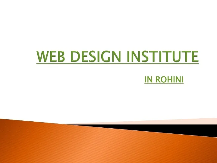 PPT - WEB DESIGN INSTITUTE IN ROHINI PowerPoint Presentation, free download - ID:13600681