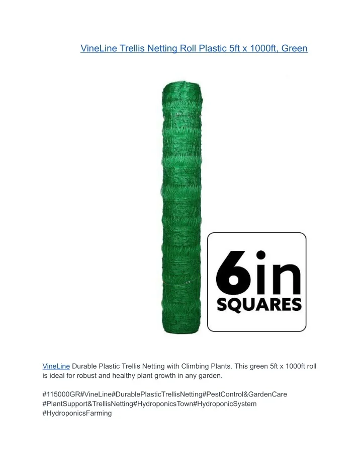 PPT - VineLine Trellis Netting Roll Plastic 5ft x 1000ft, Green ...