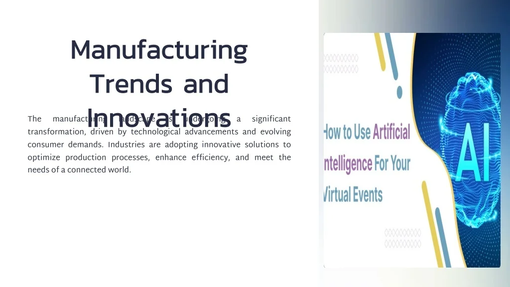 PPT - Manufacturing Trends and Innovations PowerPoint Presentation ...