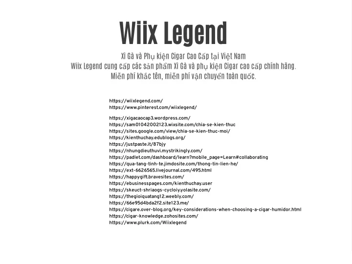 PPT - Wiix Legend | Xì Gà và Phụ kiện Cigar Cao Cấp tại Việt Nam ...