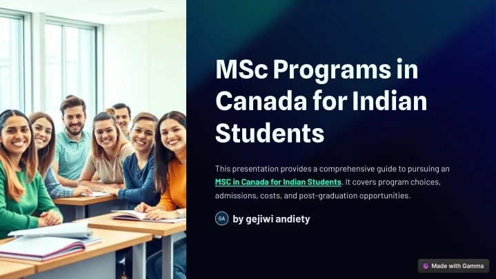 PPT - A Pursuing an MSc in Canada for Indian Students PowerPoint ...