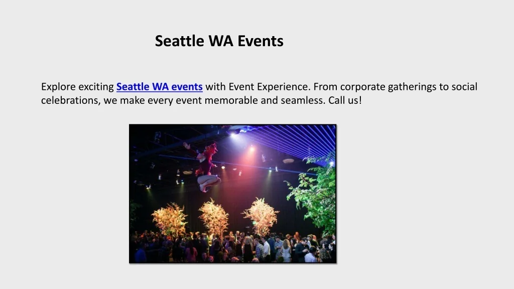 PPT - Seattle WA Events PowerPoint Presentation, free download - ID ...