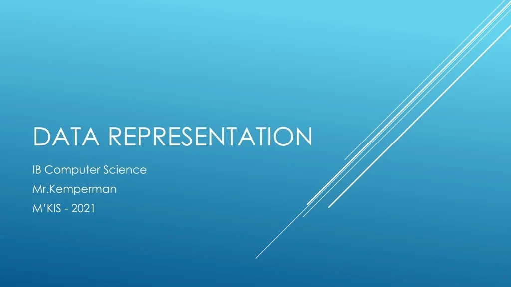 PPT - Data representation intro PowerPoint Presentation, free download ...