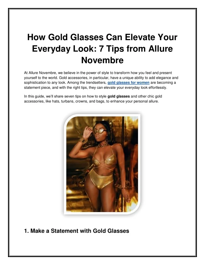 PPT - How Gold Glasses Can Elevate Your Everyday Look_ 7 Tips from Allure Novembre PowerPoint ...