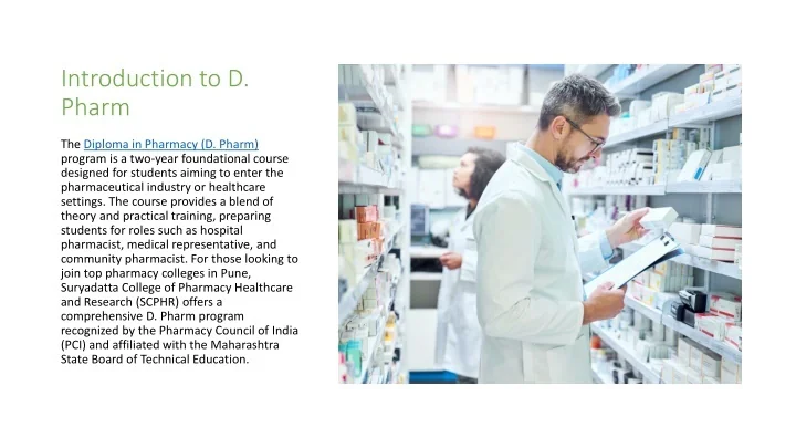 PPT - Diploma in Pharmacy (D. Pharm) - A Gateway to a Career in ...