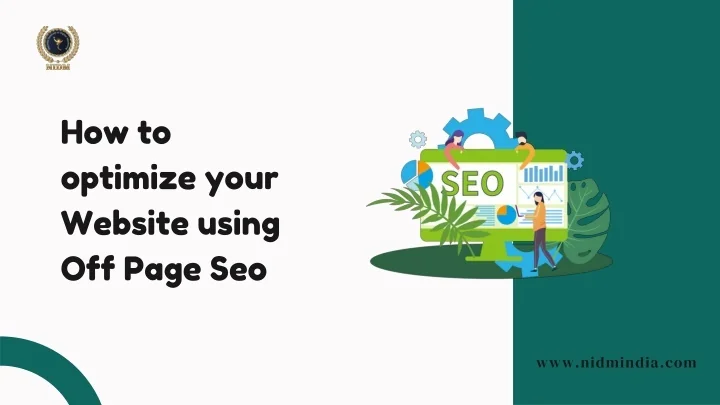 PPT - How to optimize your Website using OFF PAGE SEO PowerPoint ...
