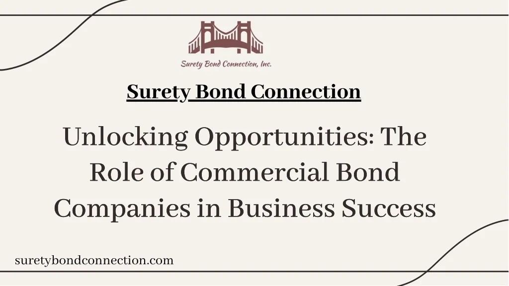 PPT - Surety Bond Connection PowerPoint Presentation, free download ...