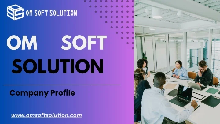 PPT - Elevate Your Brand with Om Soft Solution: Website Designing in Faridabad ppt PowerPoint ...