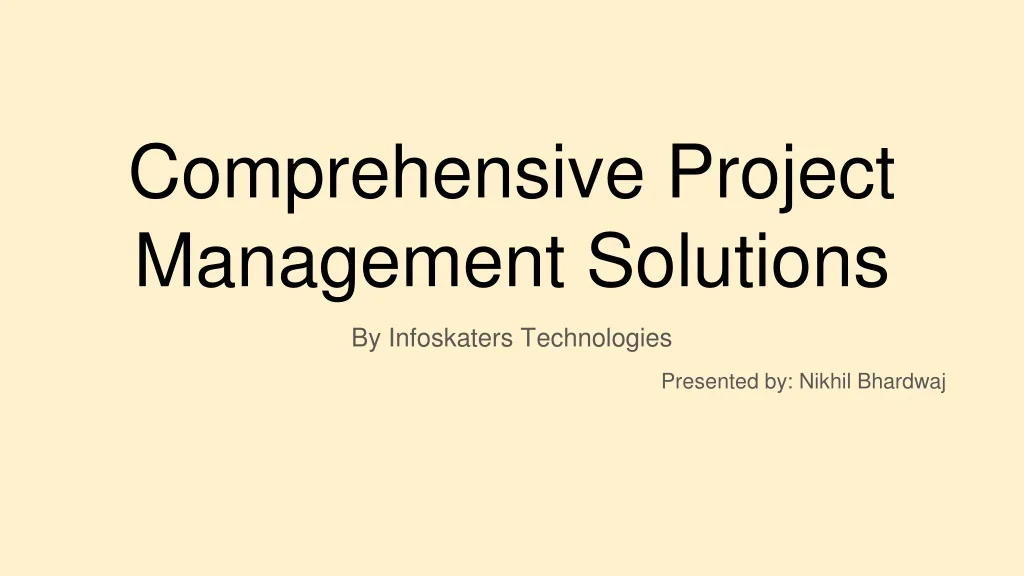 PPT - Comprehensive Project Management Solutions PowerPoint ...