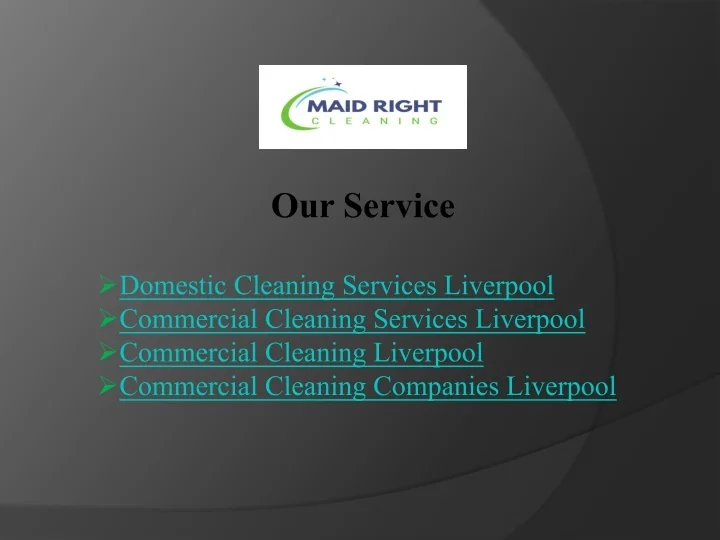 PPT - Get Your Home Clean with Domestic Cleaning Services - Maid Right ...