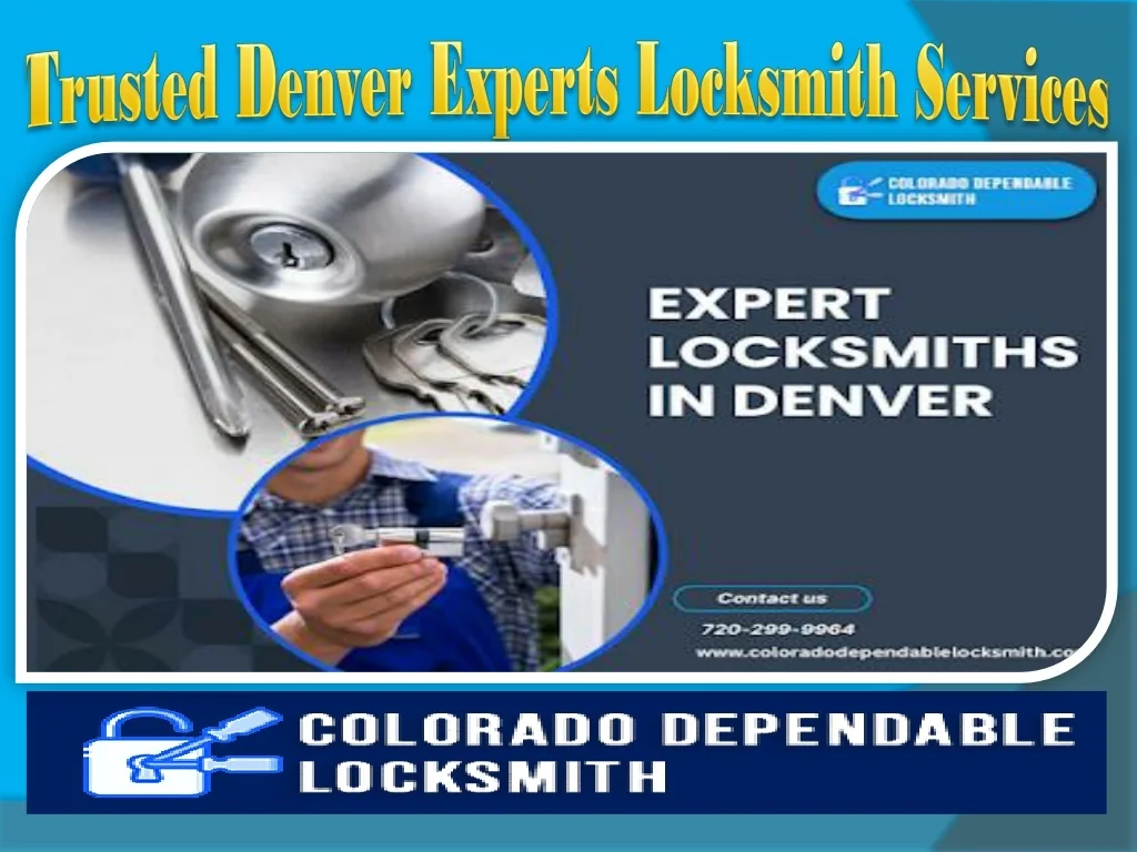 PPT - Trusted Denver Experts Locksmith Services PowerPoint Presentation ...
