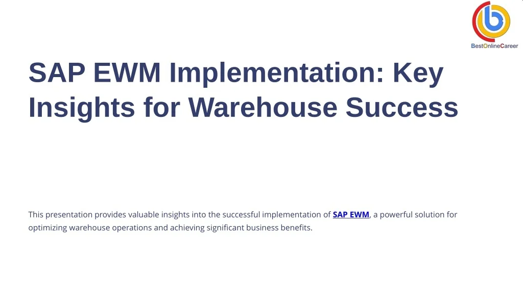 PPT - SAP-EWM-Implementation-Key-Insights-for-Warehouse-Success ...