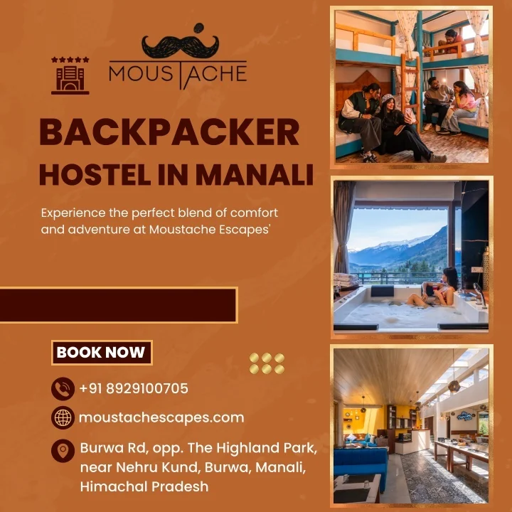 PPT - Luxury Backpacker Hostel in Manali, Himachal Pradesh Moustache Escapes PowerPoint ...