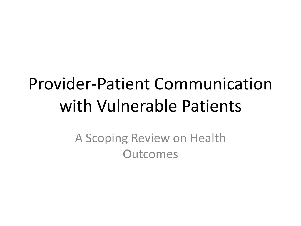 PPT - Provider_Patient_Communication_Presentation PowerPoint ...