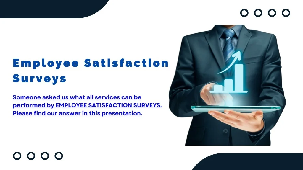 PPT - EMPLOYEE SATISFACTION SURVEYS (3) (1) PowerPoint Presentation ...